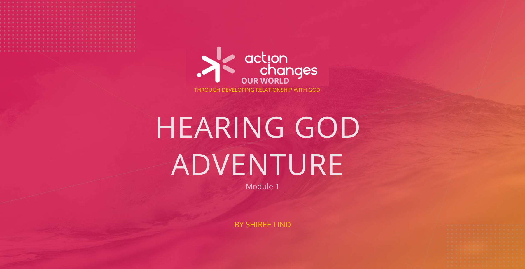 Hearing God Adventure | AHOPFAN