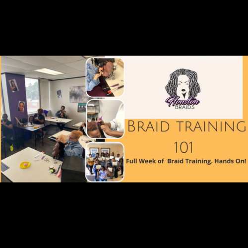 DEPOSIT** : 4 DAY BRAID TRAINING COURSE (STARTS: 5/19/2025) AD | Braid ...