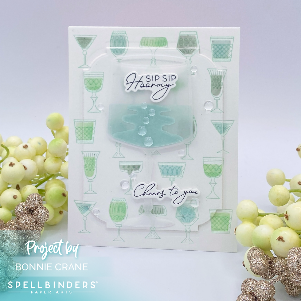 Spellbinders’ Happy Hour Collection featuring Sunset In A Glass