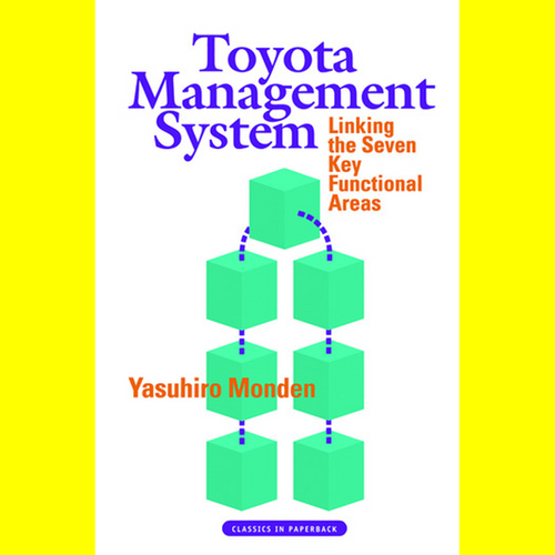 Toyota Management System - Linking the Seven Key Functional Areas | Geomx