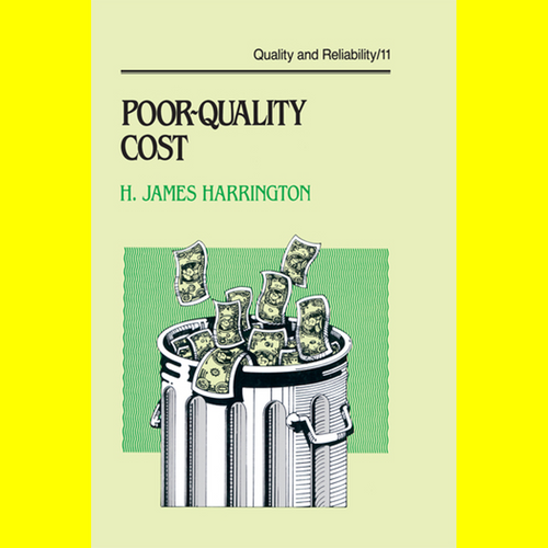 Poor-Quality Cost - Implementing, Understanding, and Using the Cost of ... Poor-Quality Cost - Implementing, Understanding, and Using the Cost of ...