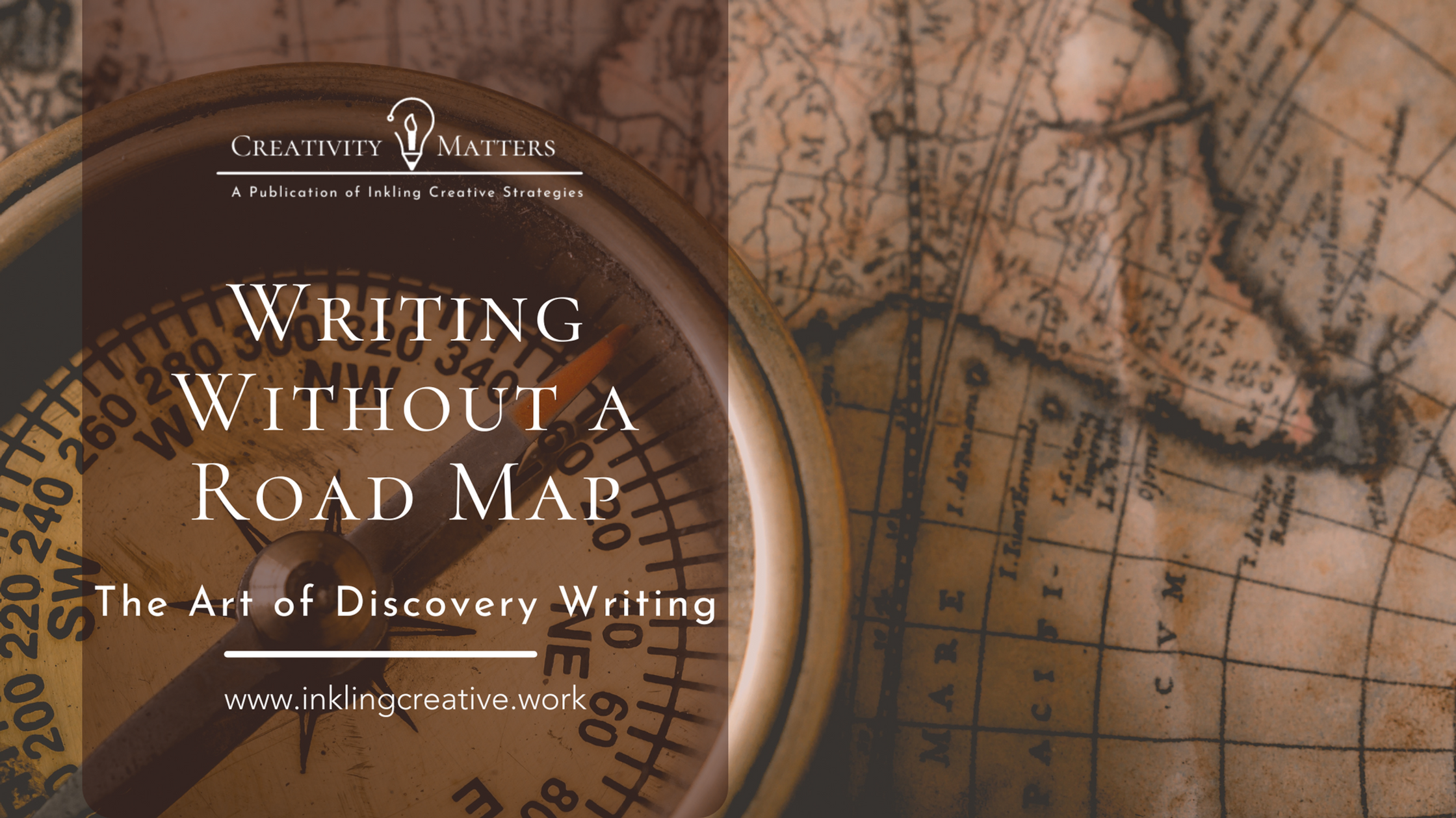 Writing Without a Roadmap: The Art of Discovery Writing