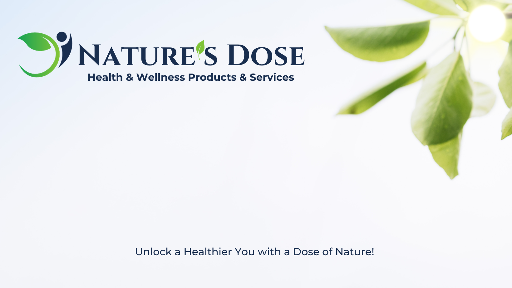 Nature's Dose - Health and Wellness Products and Services