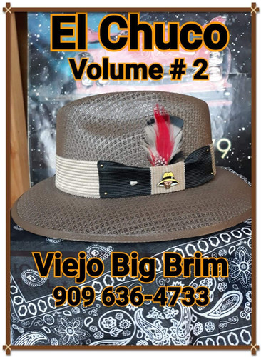 El Chuco Vol.#2 | frankshats