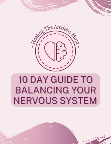 Your 10 Day Nervous System Balance Challenge | HealingAnxiousMinds