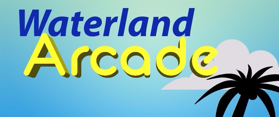 Waterland Arcade Home of the Sand Bar