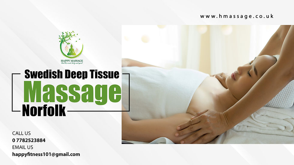 Swedish deep tissue massage - A comprehensive guide