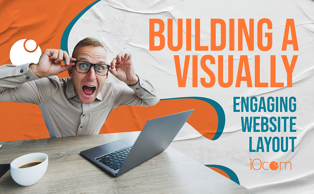 Building a Visually Engaging Website Layout