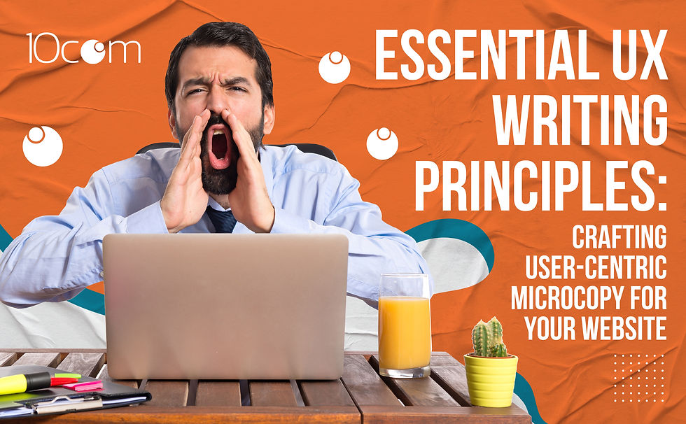 Essential UX Writing Principles: Crafting User-Centric Microcopy for ...