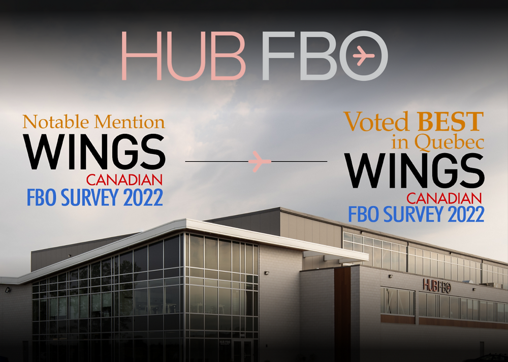 HUB FBO Voted “#1 FBO in Quebec” in WINGS Magazine’s 2022 FBO Survey