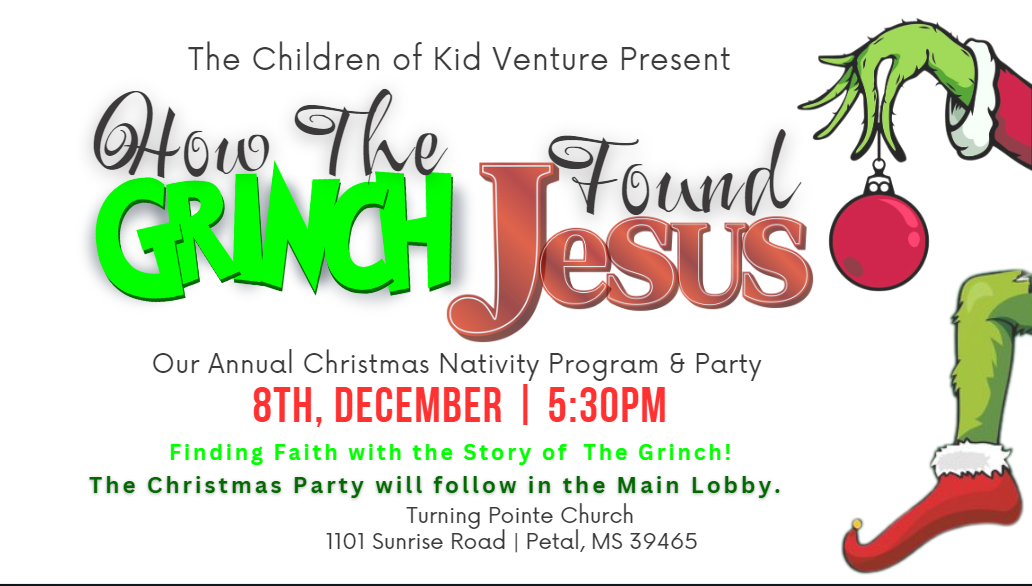 How The Grinch Found Jesus: Kid Venture Christmas Program | Turning ...