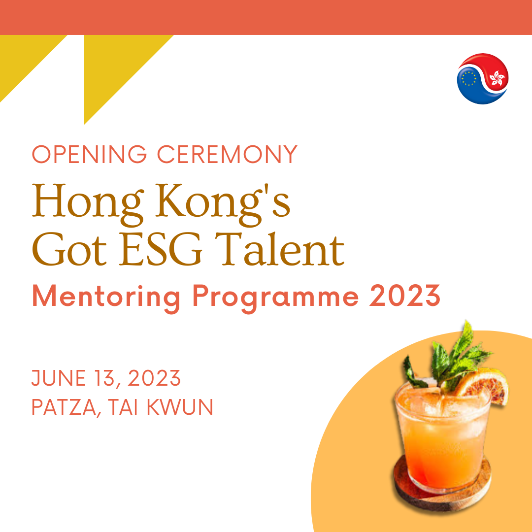 Previous Event | Opening Ceremony | HK's Got ESG Talent - Mentoring ...