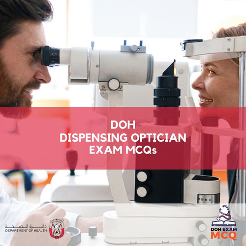 DOH Dispensing Optician Exam MCQs | pearson-prometric