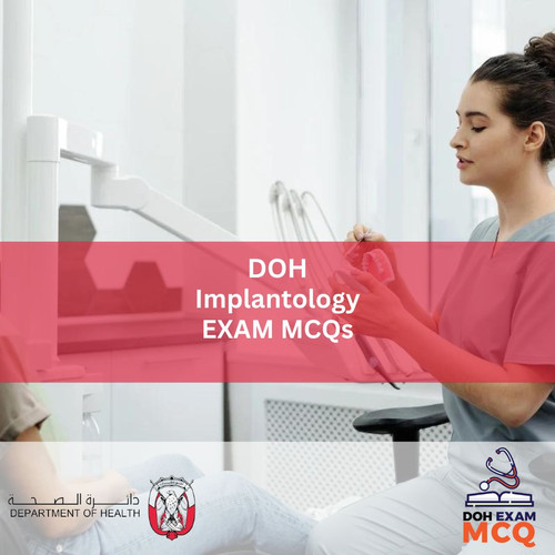 DOH Implantology Exam MCQs | Download MCQs