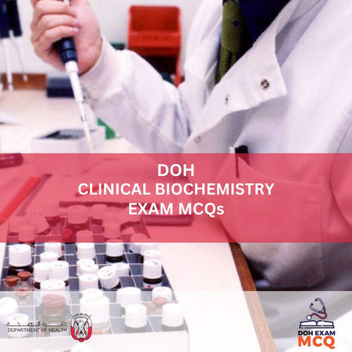DOH Clinical Biochemistry Exam MCQs | Download MCQs