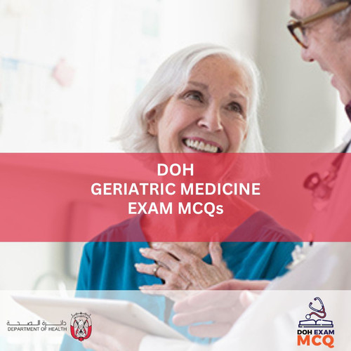 DOH Geriatric Medicine Exam MCQs | pearson-prometric