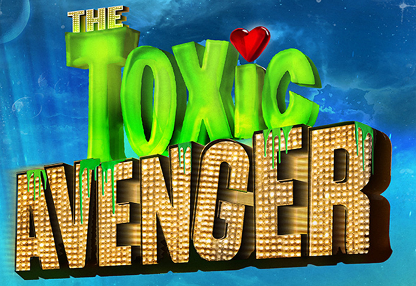 The Toxic Avenger | Rivertown Theaters