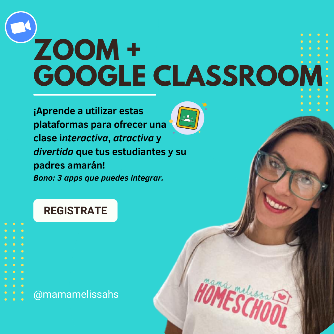 Taller: Zoom y Google Classroom para la enseñanza virtual | Mama Melissa