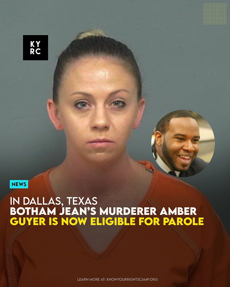 Botham Jean's Murderer, Amber Guyer Is Now Eligible For Parole