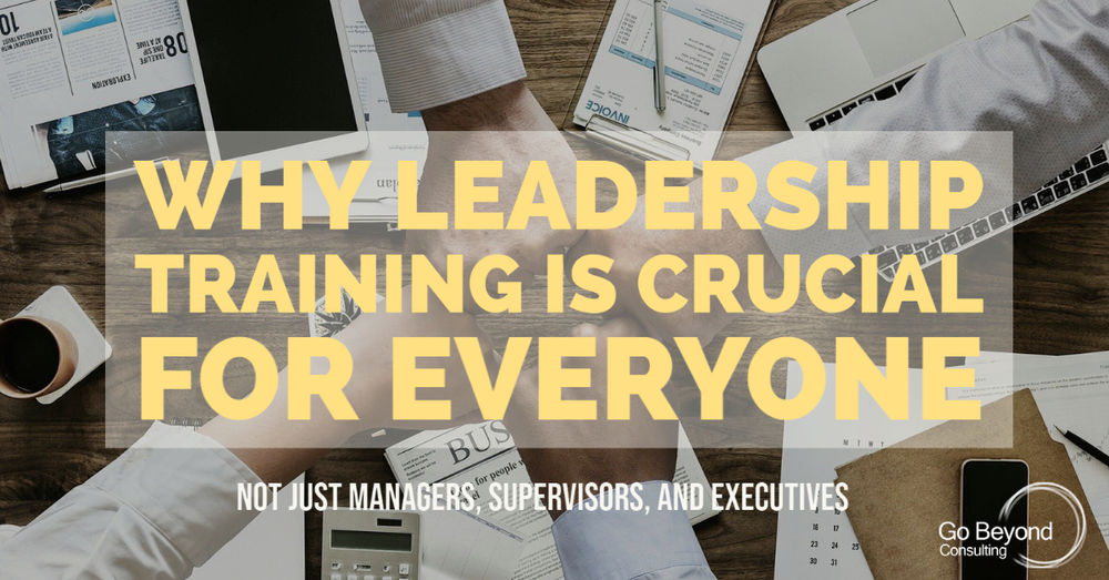 Why Leadership Training is Crucial for Every Individual