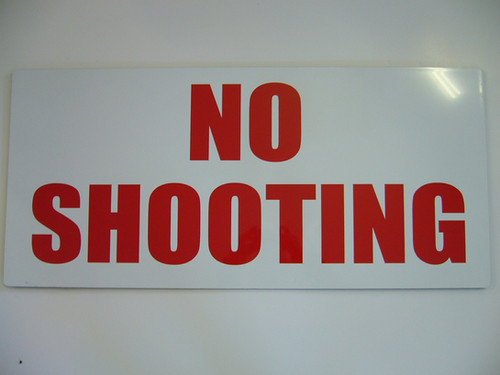 No Shooting Sign | Vivid Signs Limited