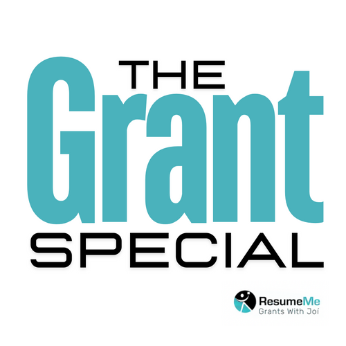 The Grant Special | Grants With Joi