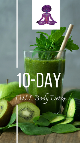 10 DAY FULL BODY DETOX | Enjoli Soul Scents
