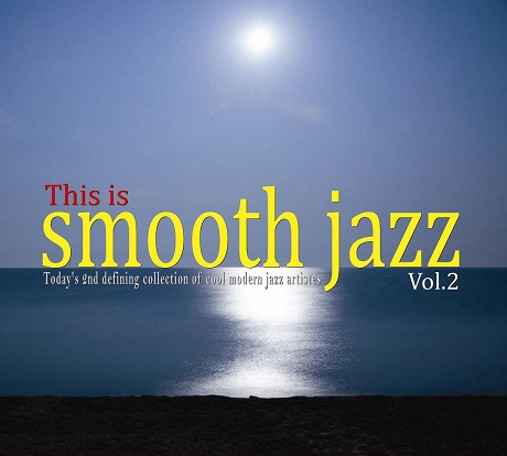 CD This is Smooth Jazz Vol. 2