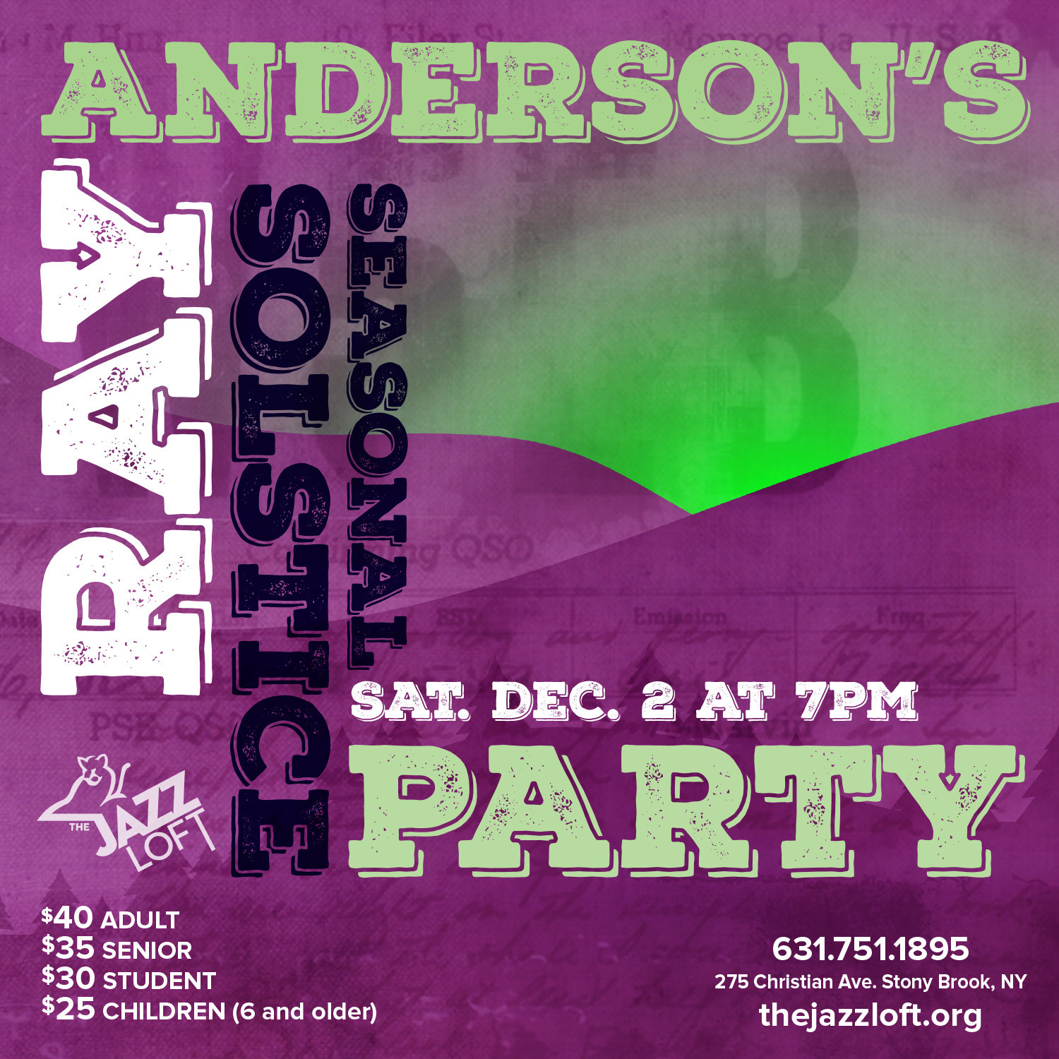 Ray Anderson’s Seasonal Solstice Party | The Jazz Loft