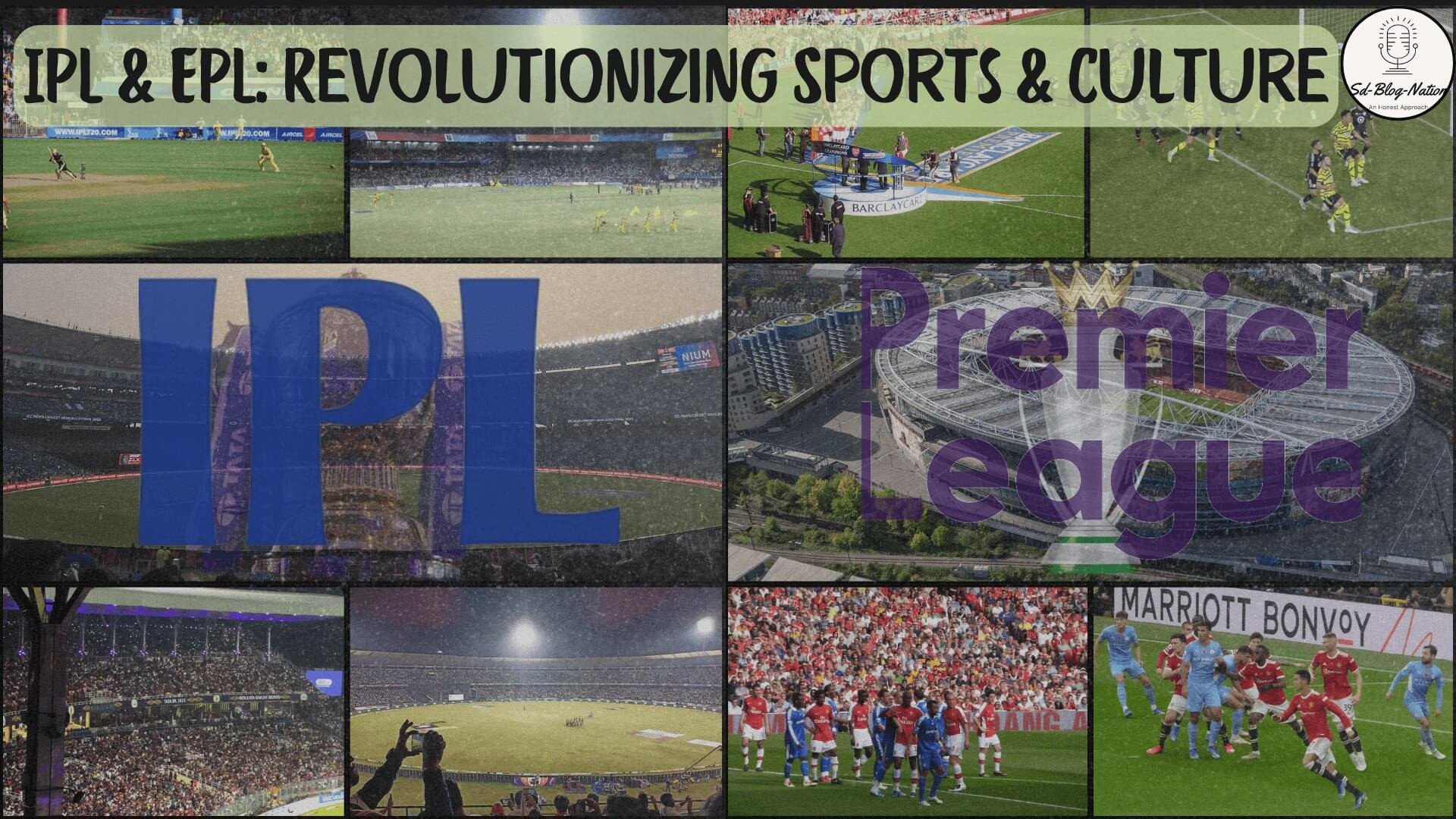 World Of Franchise Sports: How the likes of IPL & EPL Changing the Sports