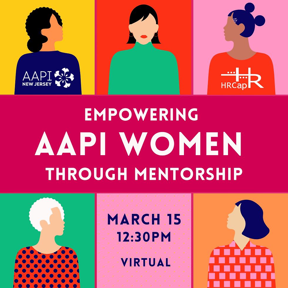 HRCap Partners with AAPI New Jersey to Host Event Series in Honor of ...