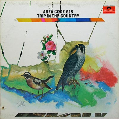 Area Code 615 – Trip In The Country | Uncle Joe's Records