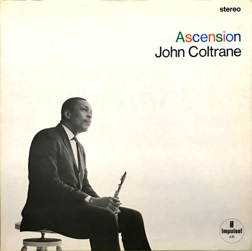 John Coltrane – Ascension (Edition II) | Uncle Joe's Records