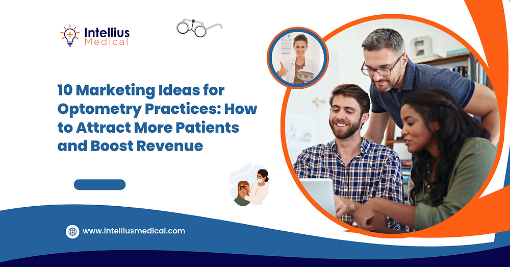 Optometry Practices Marketing Ideas: Benefits & Effective Email Content ...