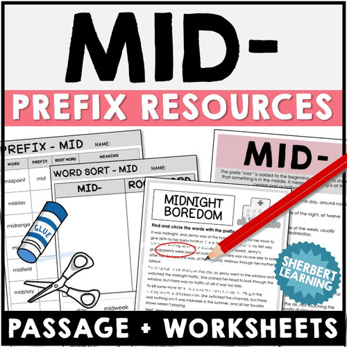 MID Prefix - Reading Passage + Worksheets + Word Sort + Poster / Ancho ...