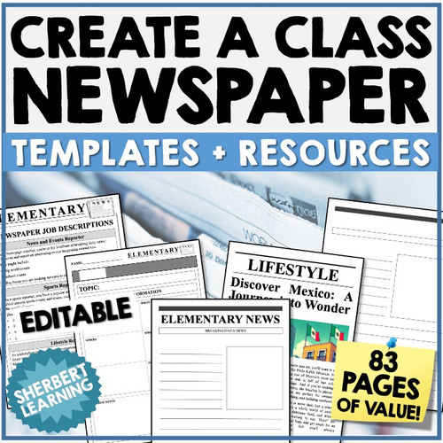 Create a Class Newspaper - EDITABLE Templates + Graphic Organizers ...