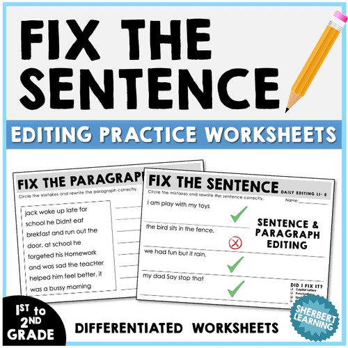 Fix the Sentence Worksheets - Sentence Writing Practice - Revising ...