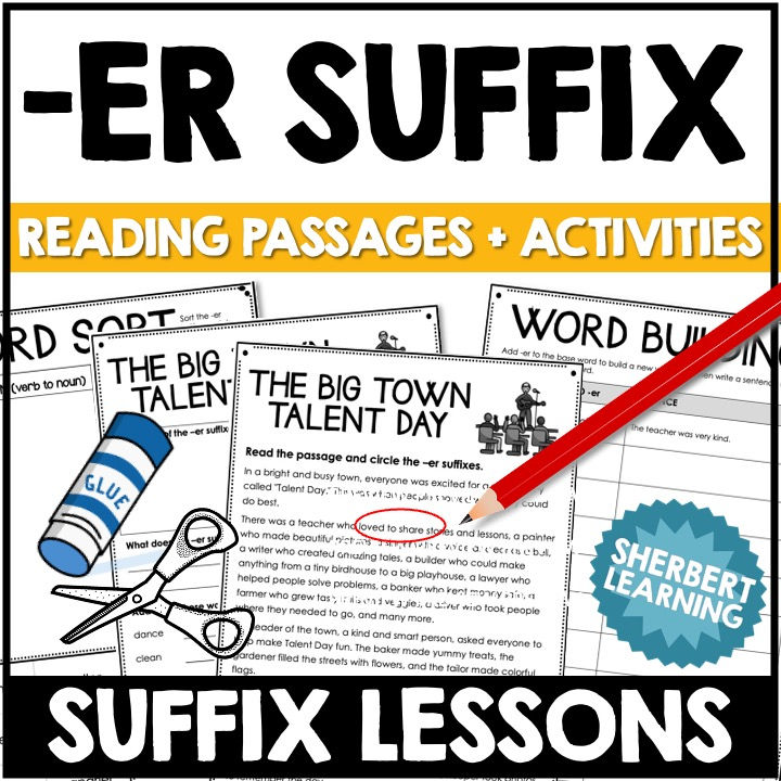 ER Suffix - Reading Passages & Follow Up Activities - Suffixes ...