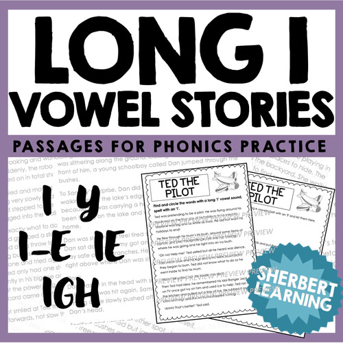 Long I Vowel Sounds - Reading Passages for Phonics Practice - i, i-e, y ...