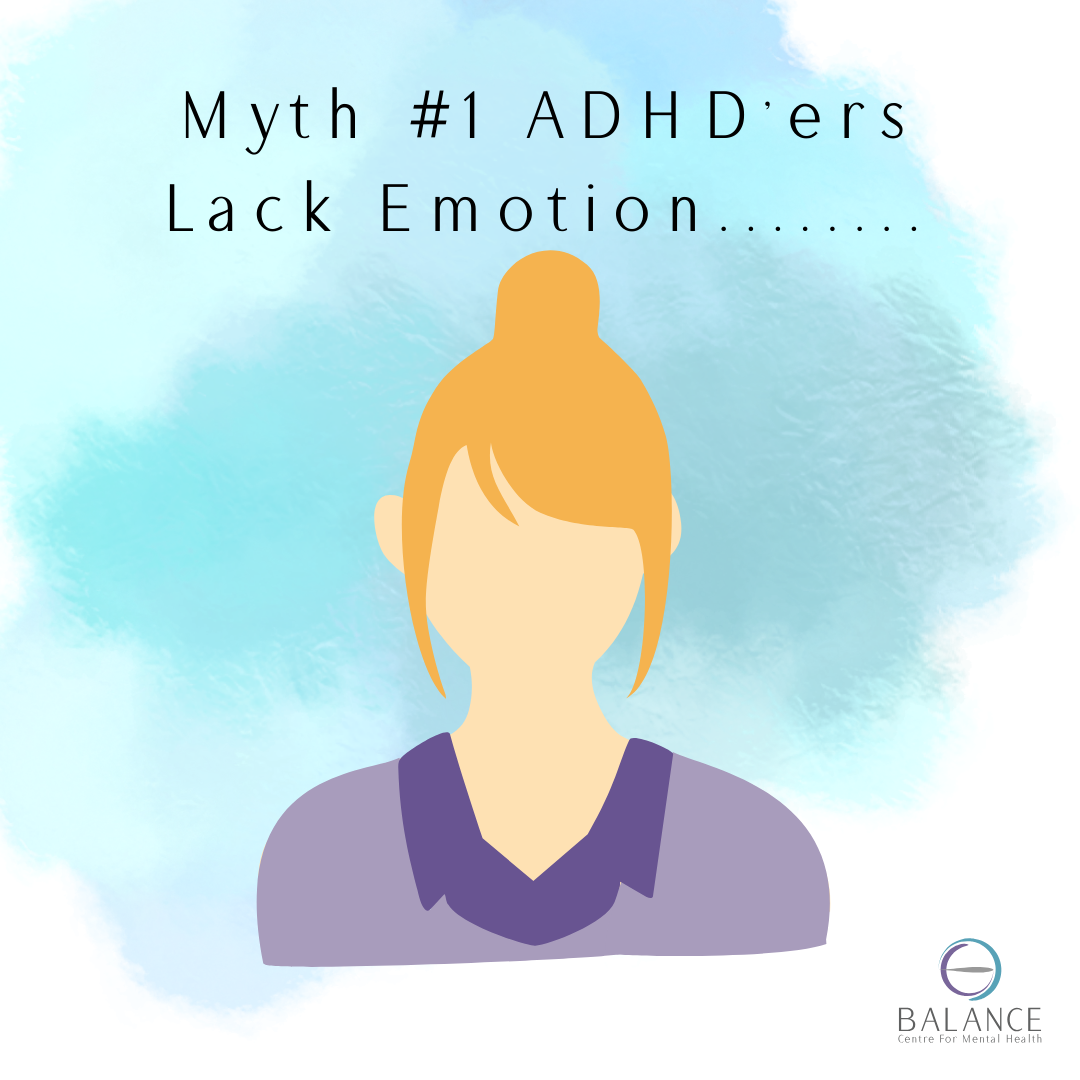 Emotions and ADHD: Dispelling the Myths and Unravelling the Complexities