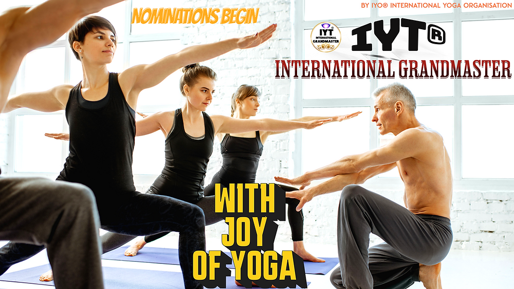 The Great IYT®-International Grandmasters: A Life Blog by IYO Yoga