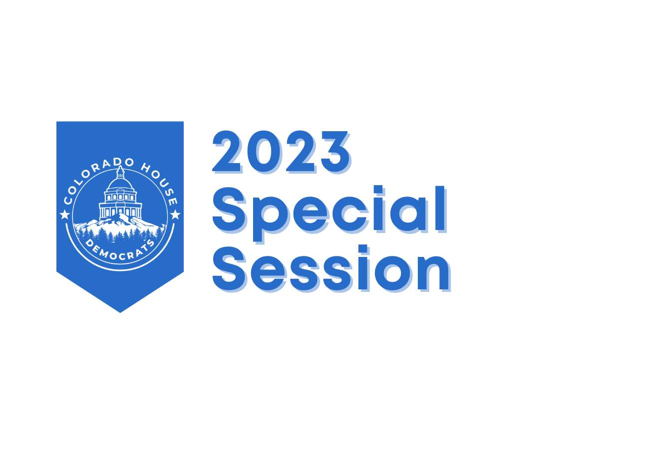 2023 Special Session | Colorado House Democrats