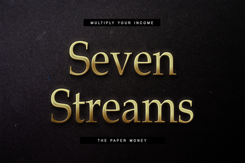 Seven Streams Bundle & Course | The Paper Money
