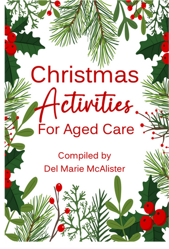 Christmas Activities for Aged Care | delmariemcalister