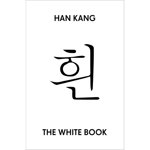 White Book by Han Kang | Verve Poetry Booksho