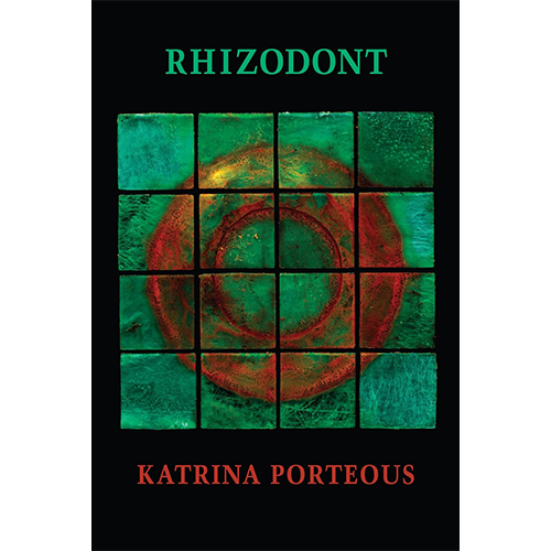 Rhizodont - Katrina Porteous | Verve Poetry Booksho