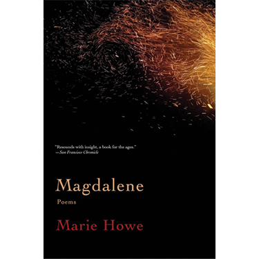 Magdalene: Poems - Marie Howe | Verve Poetry Booksho