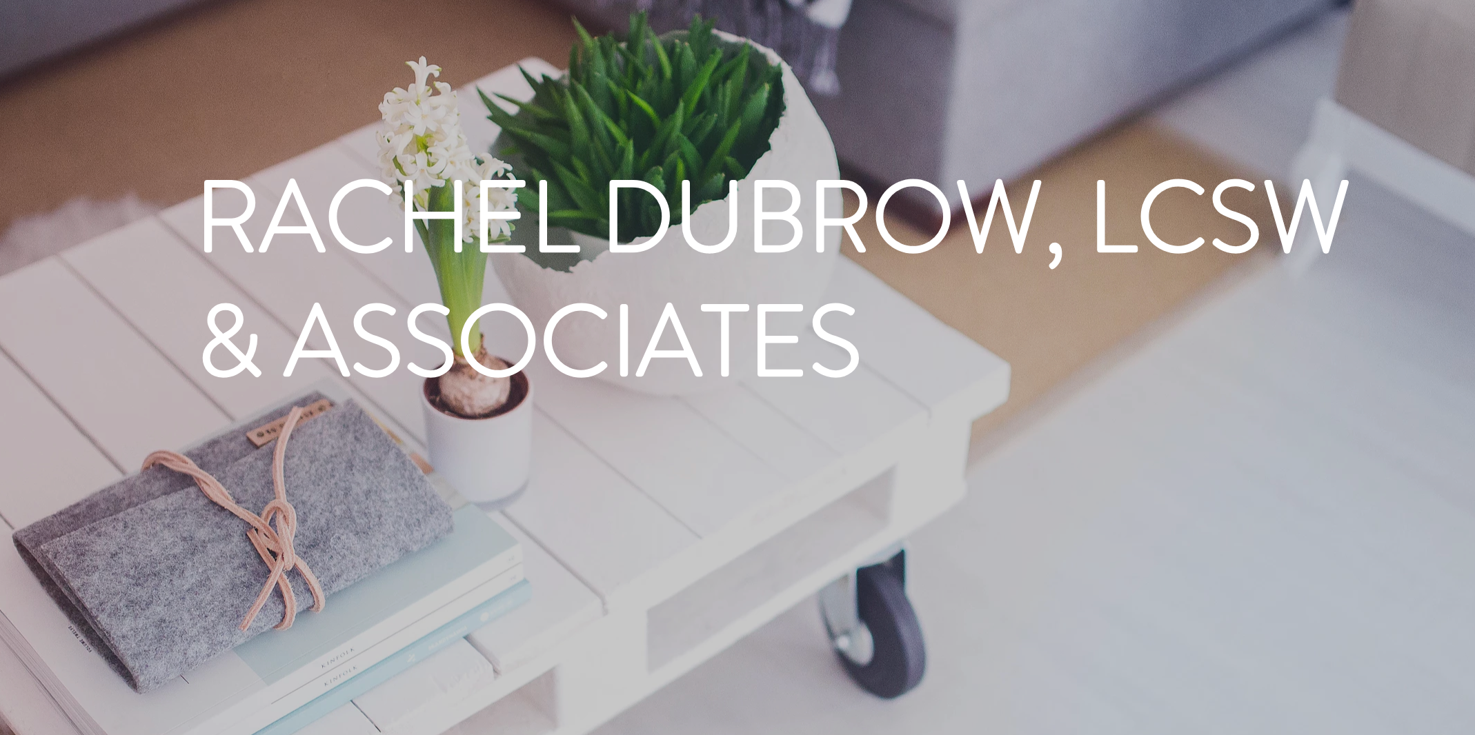 Stress Management | Rachel Dubrow LCSW