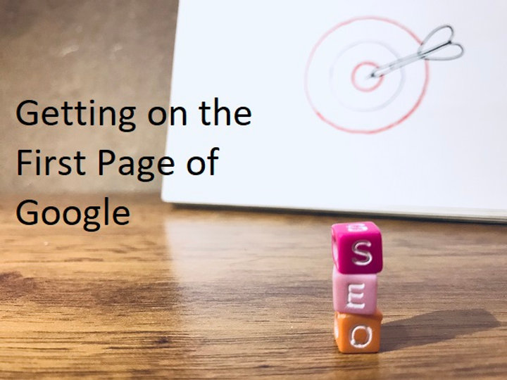 Getting on the First Page of Google: The Steps