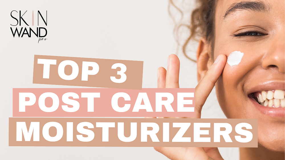 Top 3 Post-Care Moisturizers for Nano Infusion Treatments at Home